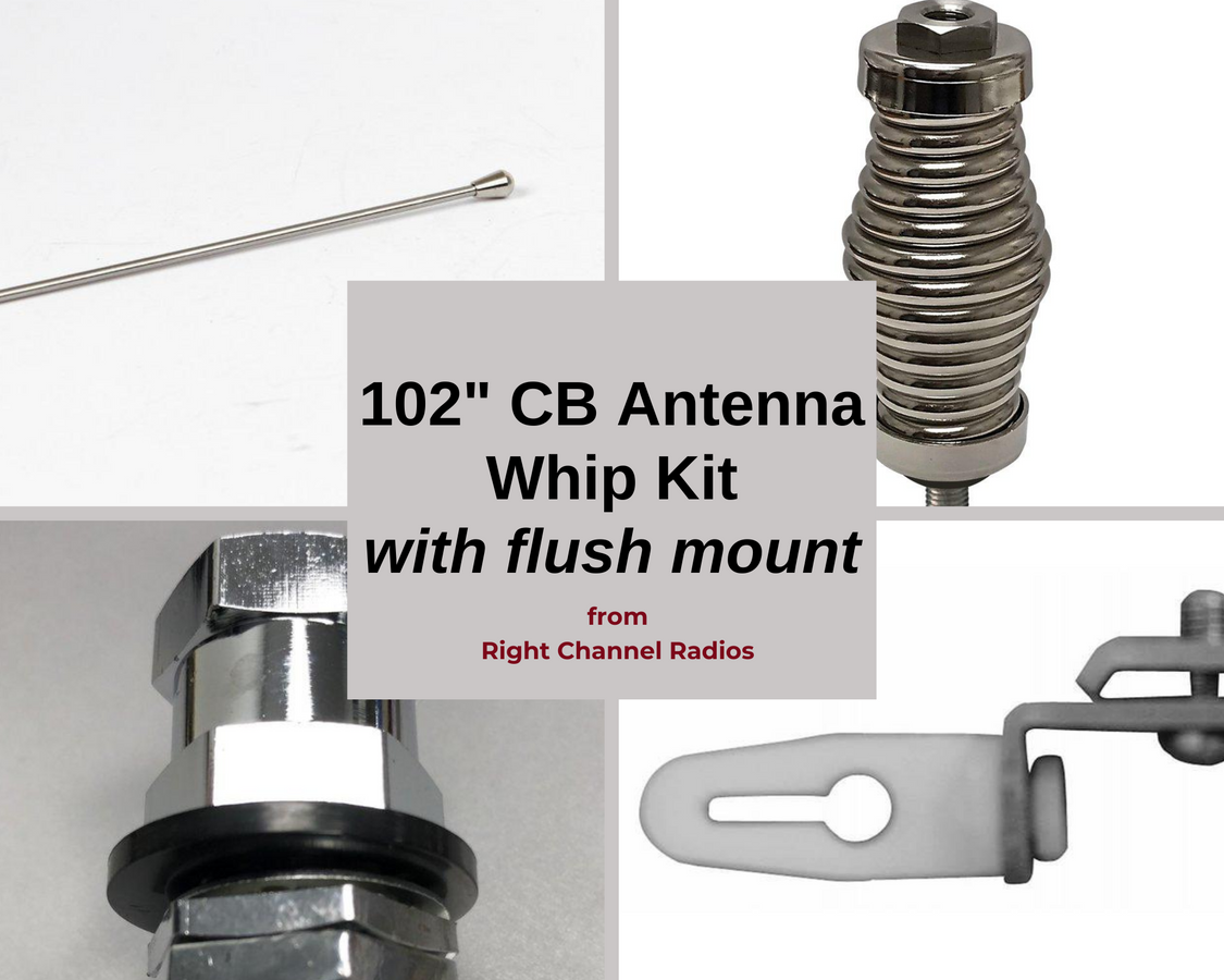 102 Inch Whip Antenna Kit for Flush Mount | Right Channel Radios